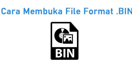 apa itu file .bin Archives - Bacolah.com