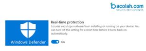 Cara Mematikan Real Time Protection Windows 10 dan Windows 11 - Bacolah.com
